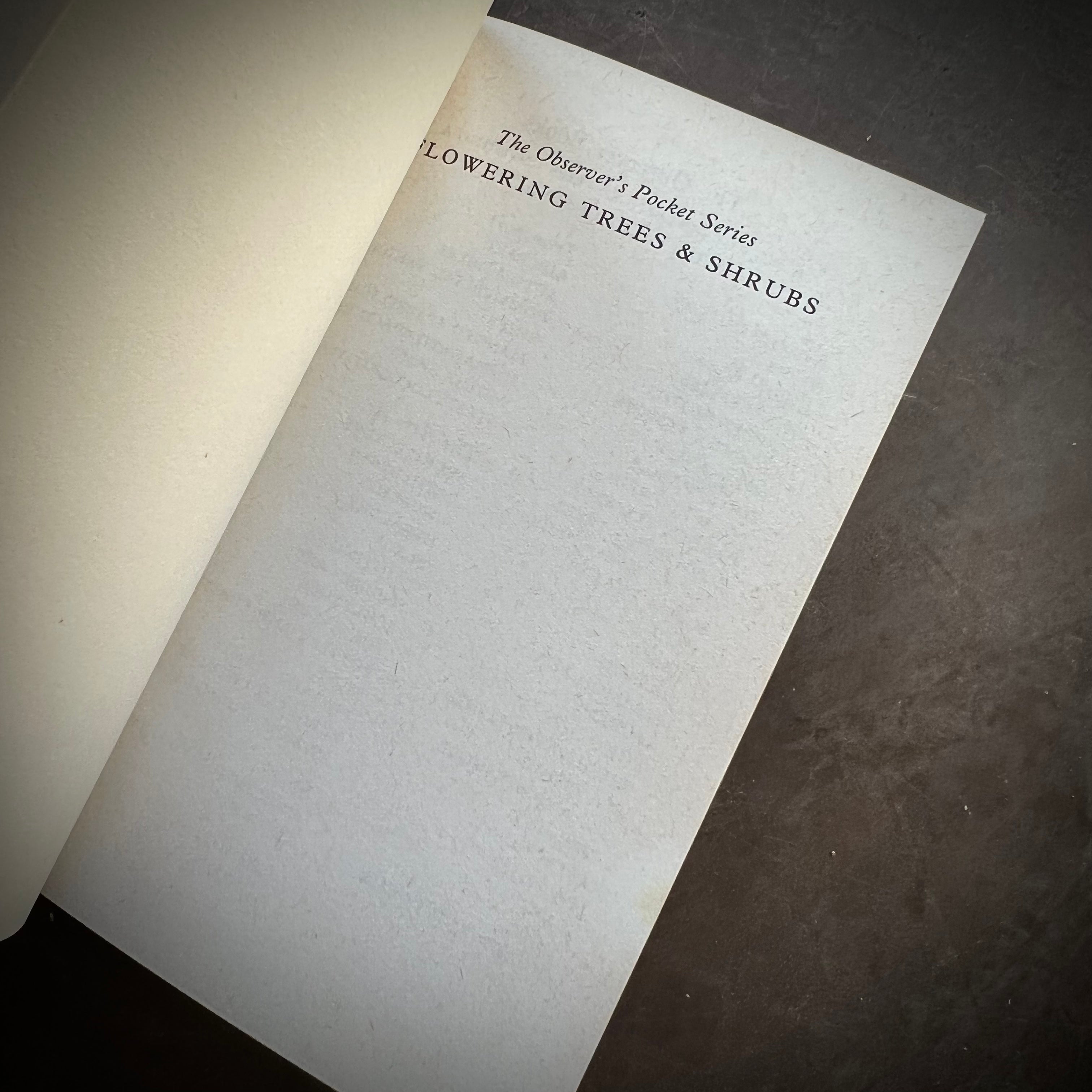 1972 - The Observer’s Book of Flowering Trees and Shrubs – Honey Bee Mill